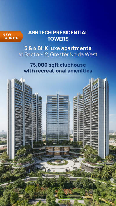 Ashtech Presidential Towers Sector-12, Greater Noida West | Price List ...
