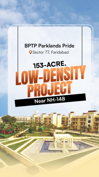 BPTP Parklands Pride Sector 77, Faridabad | Price List & Brochure, Floor Plan, Location Map ...