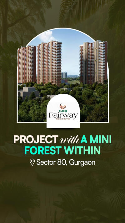 Eldeco Fairway Reserve Sector 80, Gurgaon | Price List & Brochure ...