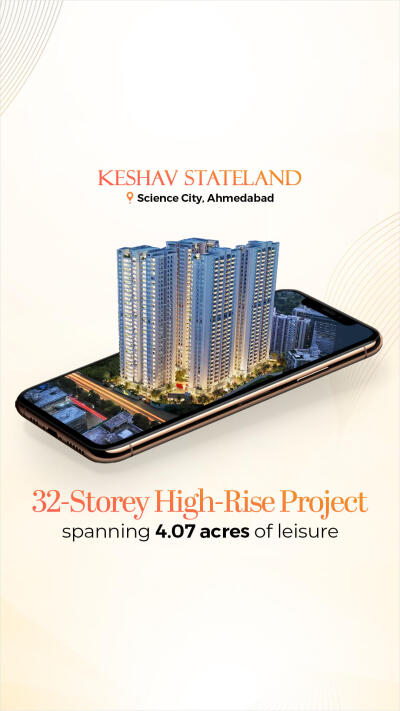 Keshav Stateland Science City, Ahmedabad | Price List & Brochure, Floor Plan, Location Map & Reviews