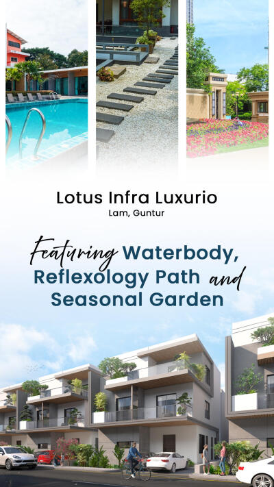 Lotus Infra Luxurio Lam, Guntur | Price List & Brochure, Floor Plan, Location Map & Reviews