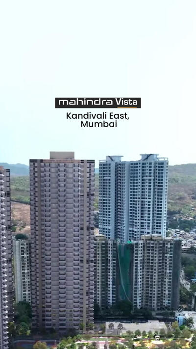 Mahindra Vista, Kandivali East, Mumbai - Price starting at 1.3 Cr
