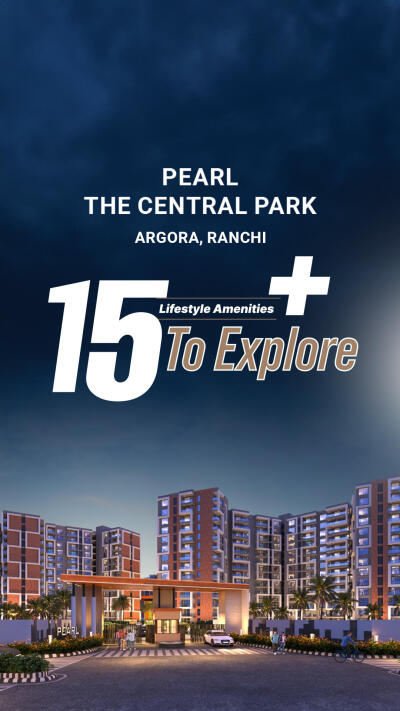 Pearl The Central Park Argora, Ranchi | Price List & Brochure, Floor ...