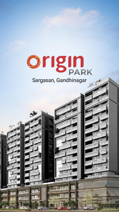 Origin Park Gandhinagar, Sargasan | Price List & Brochure, Floor Plan ...