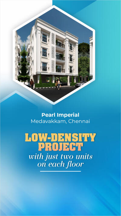 Pearl Imperial Medavakkam, Chennai | Price List & Brochure, Floor Plan, Location Map & Reviews