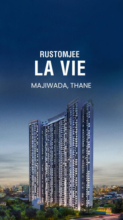 Rustomjee La Vie, Majiwada, Thane - Price starting at 1.25 Cr