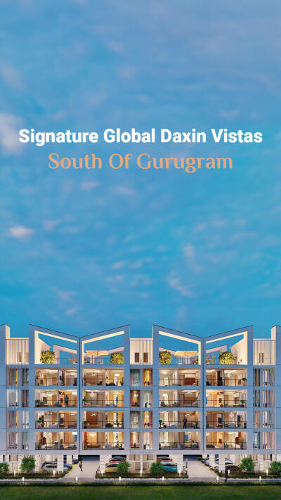 Signature Global Daxin Vistas Sohna, Gurgaon | Price List & Brochure ...
