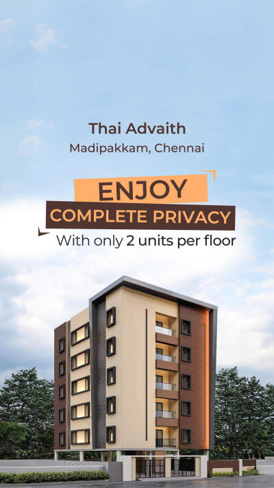 Thai Advaith Madipakkam, Chennai | Price List & Brochure, Floor Plan, Location Map & Reviews